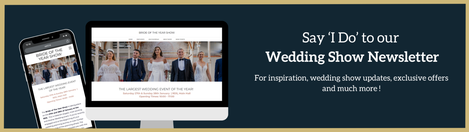 THE WEDDING SHOW AT THE RDS